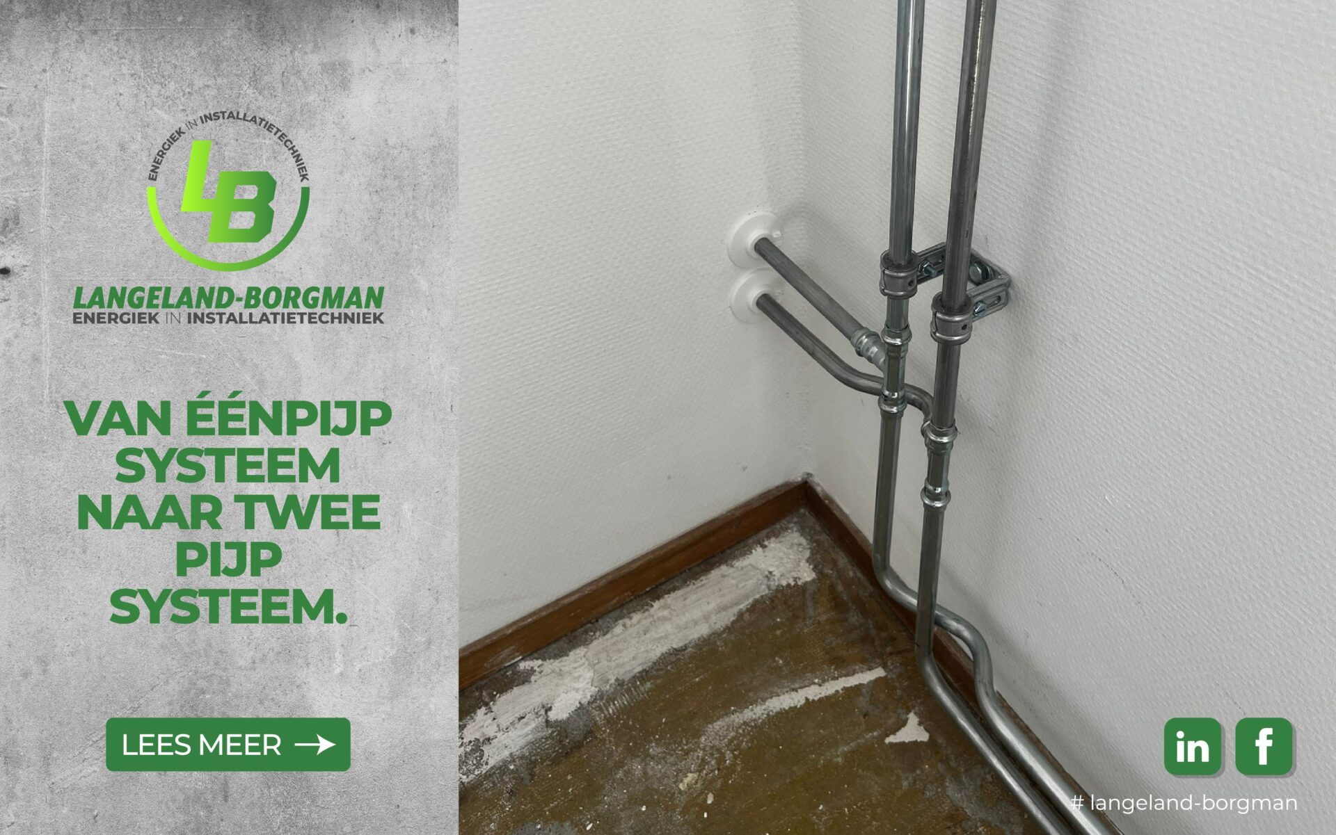 Van éénpijp systeem naar twee pijpsysteem. - Langeland - Borgman